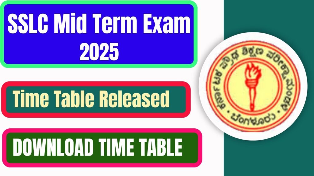 SSLC EXAM-2025: 2025-26ನೇ ಸಾಲಿನ SSLC ಅರ್ಧವಾರ್ಷಿಕ ಪರೀಕ್ಷೆಯ ವೇಳಾಪಟ್ಟಿ ...